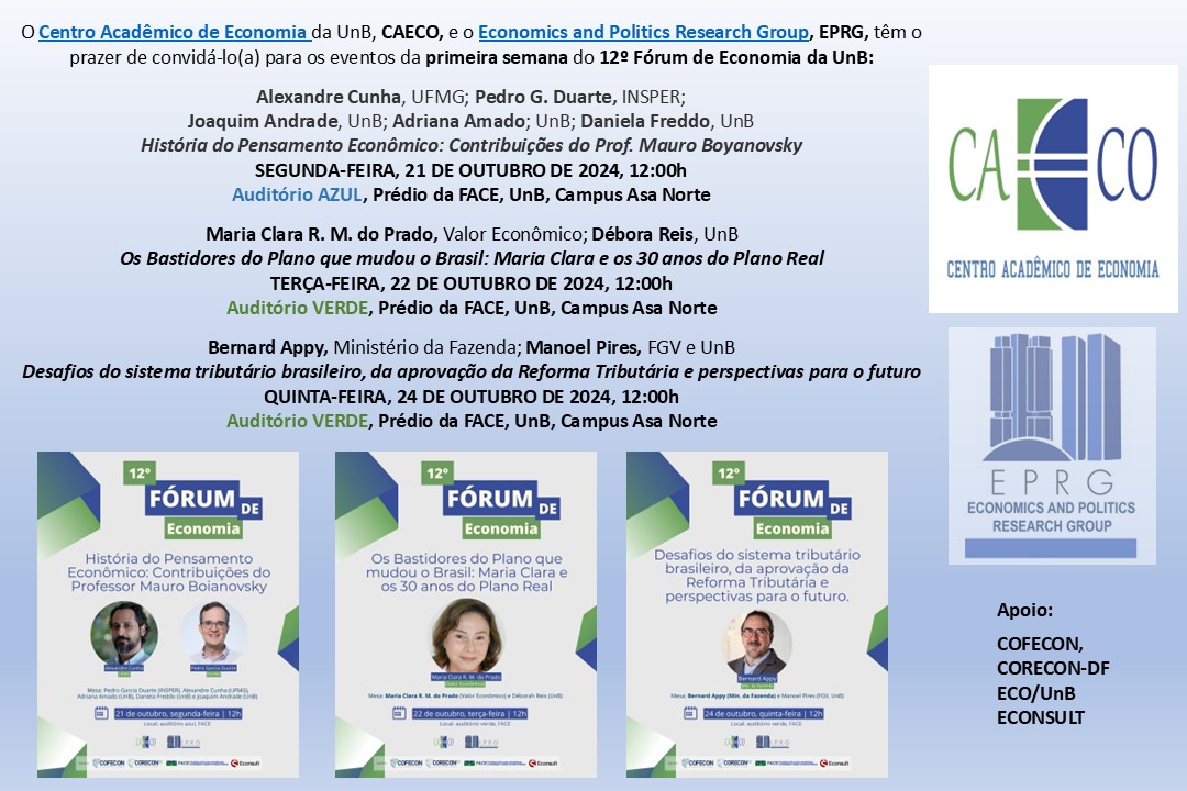 Primeira Semana do Fórum de Economia da UnB – CAECO e EPRG | Economics ...